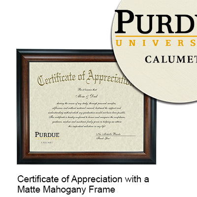 Purdue University Calumet Certificate with Frame- SignatureA